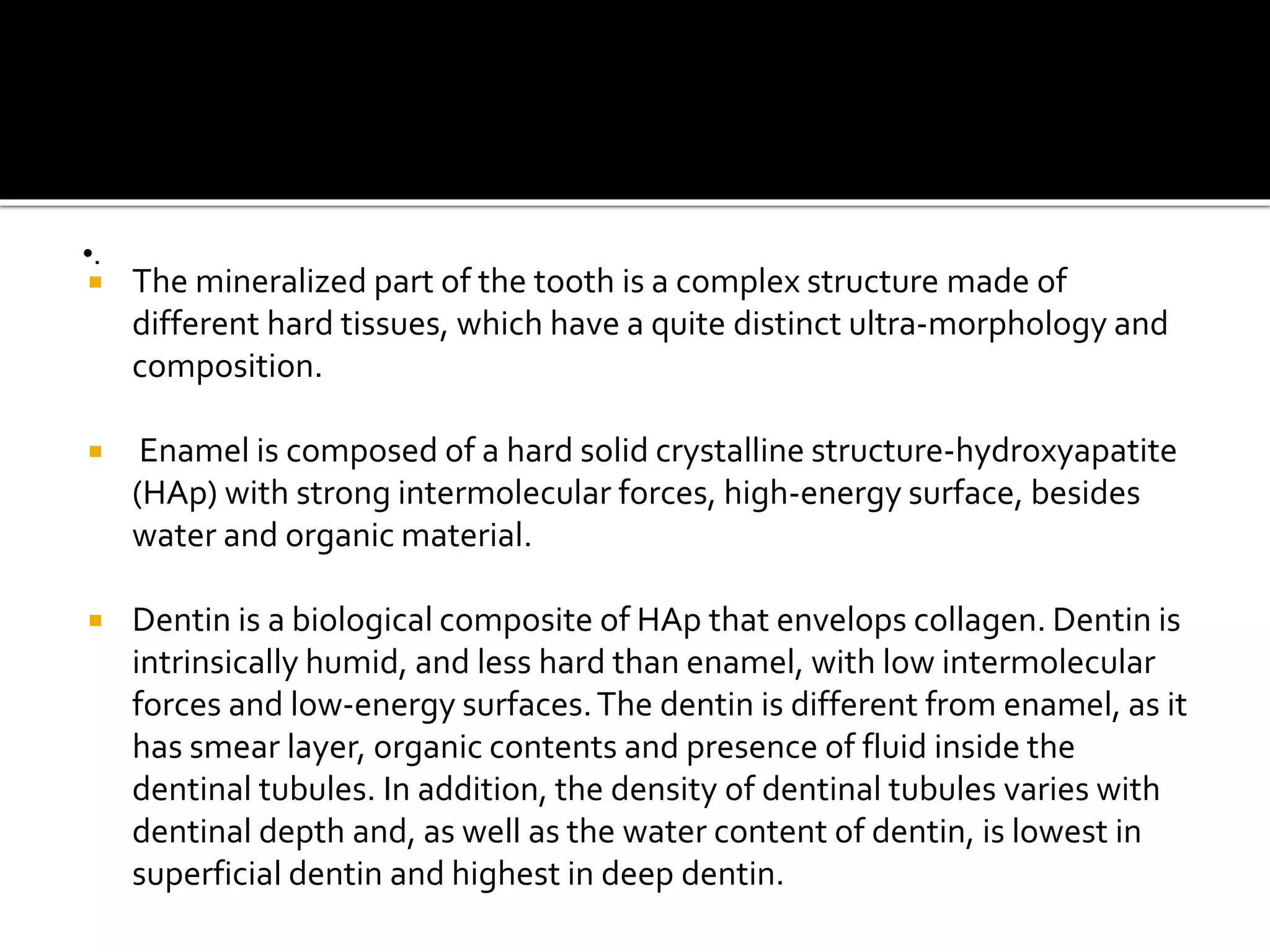 Bonding to enamel and dentin | PPTX