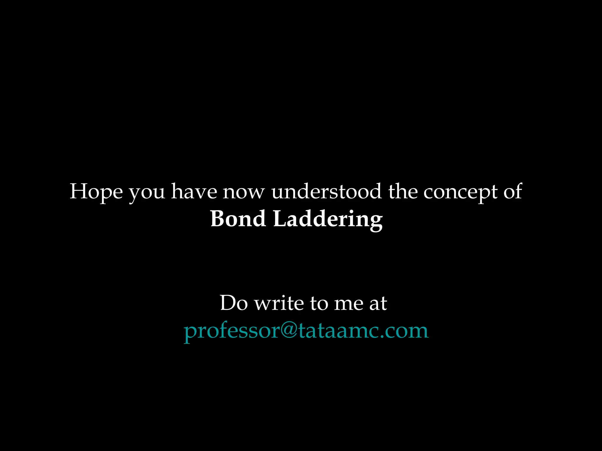 Bond laddering | PPT