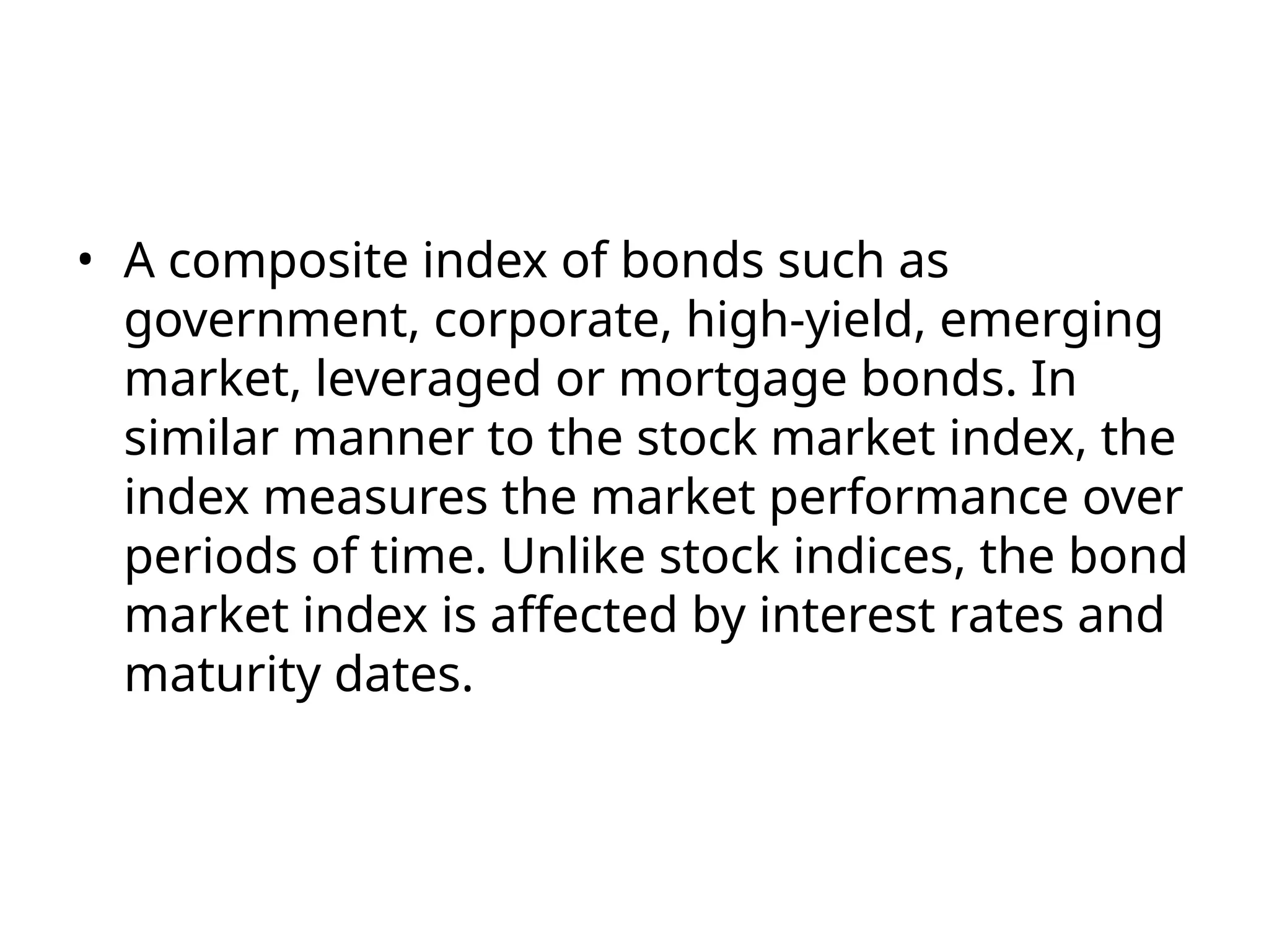 bond market index.pptxjijowaluriowehfhkj | PPTX