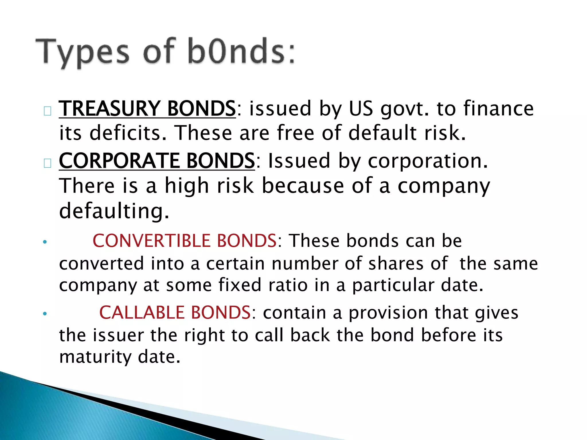 presentation on bonds...its types,method and bond terminologies. | PPTX