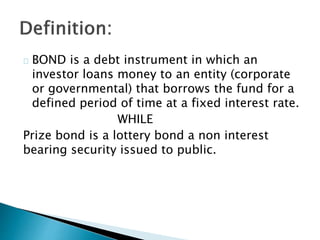 presentation on bonds...its types,method and bond terminologies. | PPTX