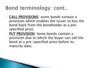 presentation on bonds...its types,method and bond terminologies. | PPTX