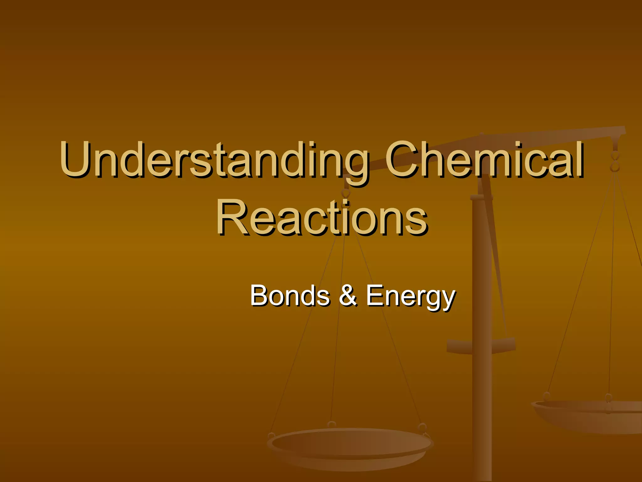 Bonds and energy | PPT