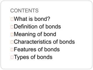 Bonds presantation | PPT