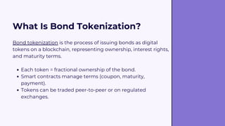 Bond Tokenization: The Future of Fixed-Income Securities | PDF