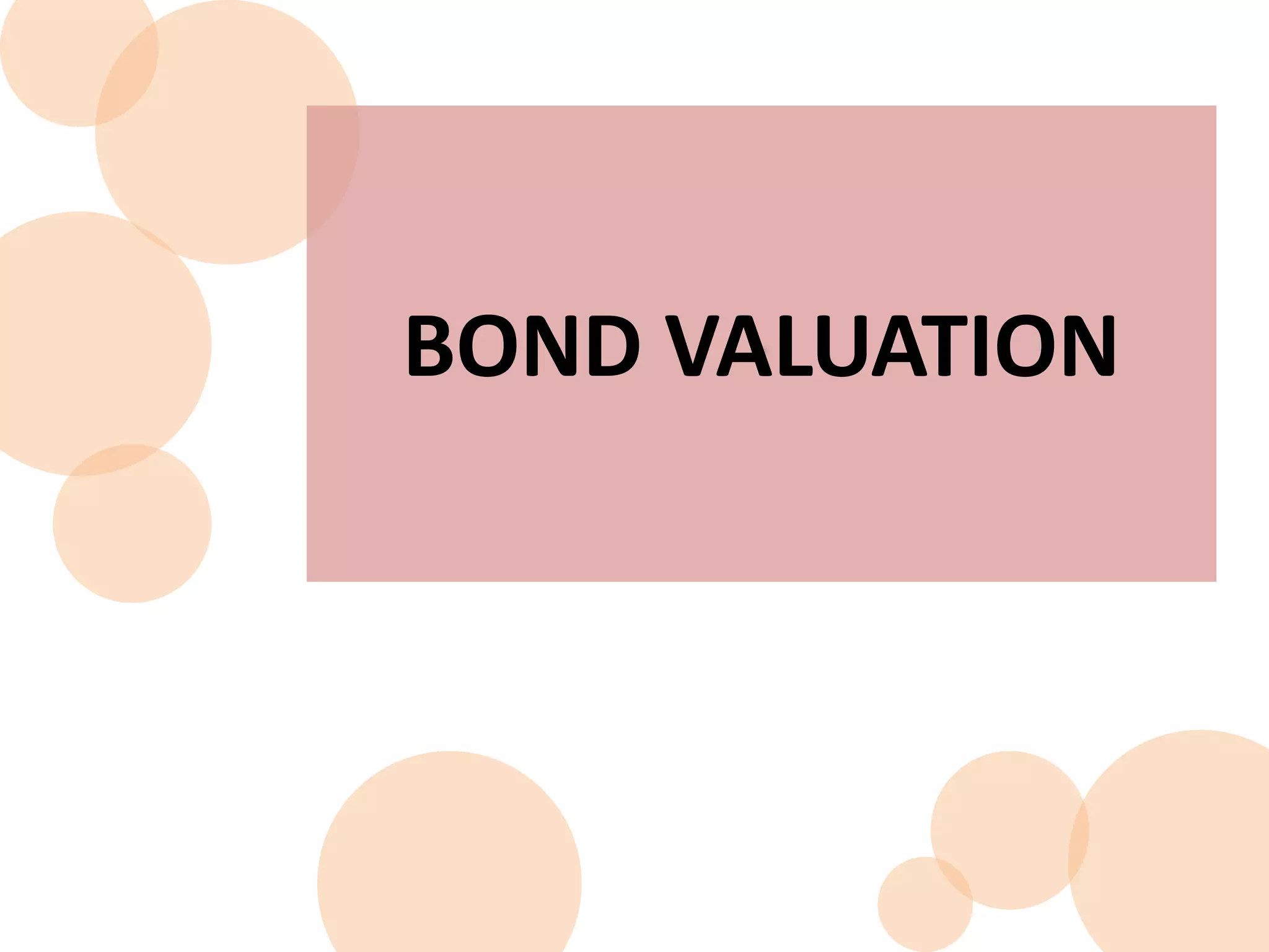 Bond valuation | PPTX
