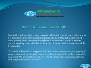 Bone Drills Manufacturer, Medical Bone Drills, Surgical Bone Drills ...