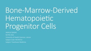 Bone-Marrow-Derived Hematopoie ppttic.pptx