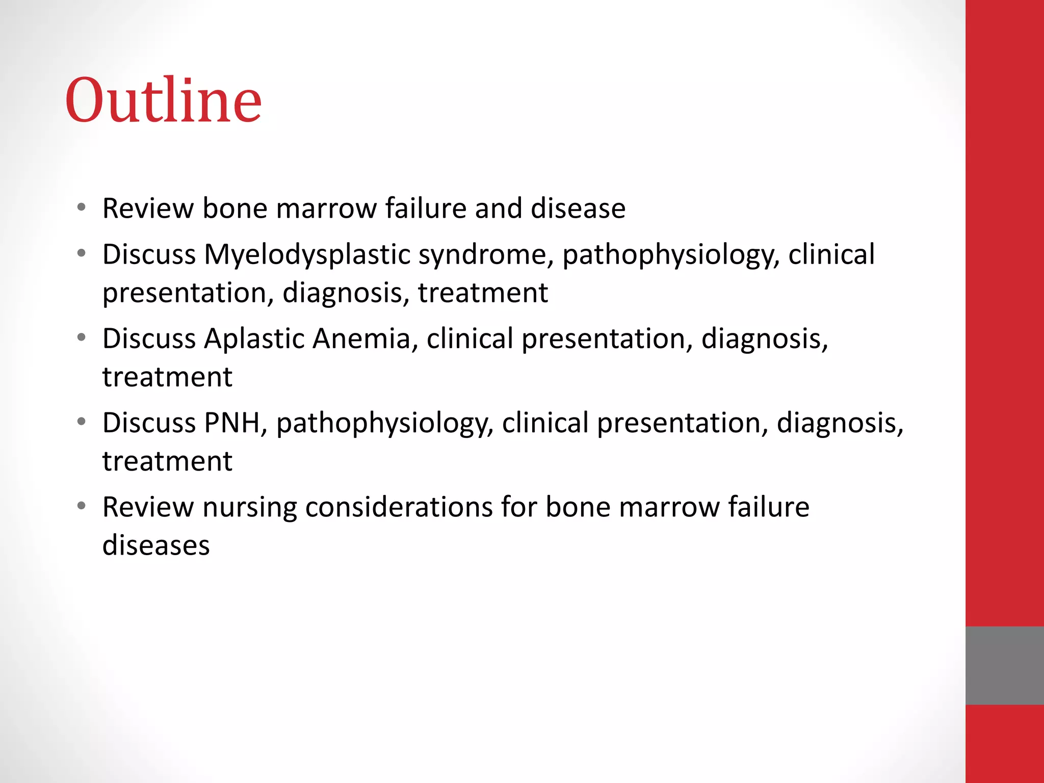 Bone-Marrow-Failure-Diseases-Sept-18-2018 - Copy.pptx