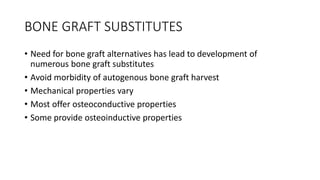 BONE GRAFTING AND SUBSTITUTES | PPTX