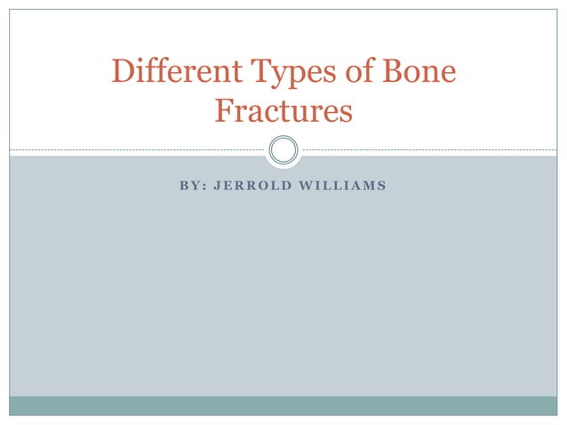 Bone Fractures | PPT