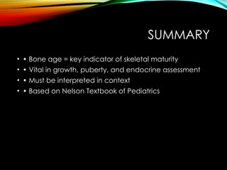 Bone_Age_Assessment and approach Nelson 2.pptx