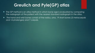 Bone age determination by assessment of skeletal maturity.pptx
