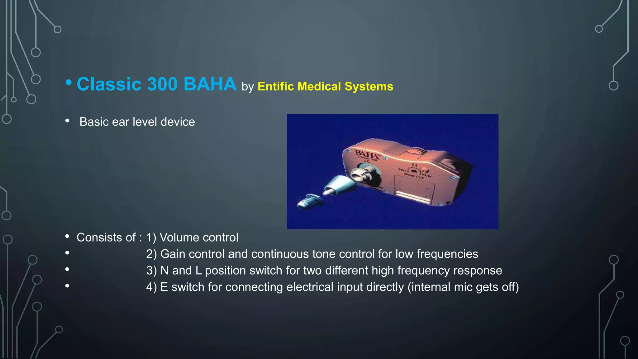 Bone Anchored Hearing Aids (BAHA).pptx