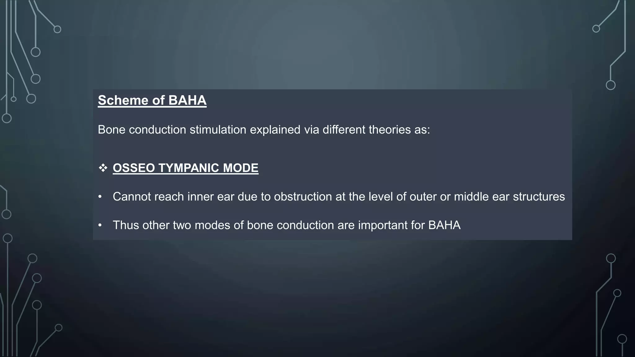 Bone Anchored Hearing Aids (BAHA).pptx