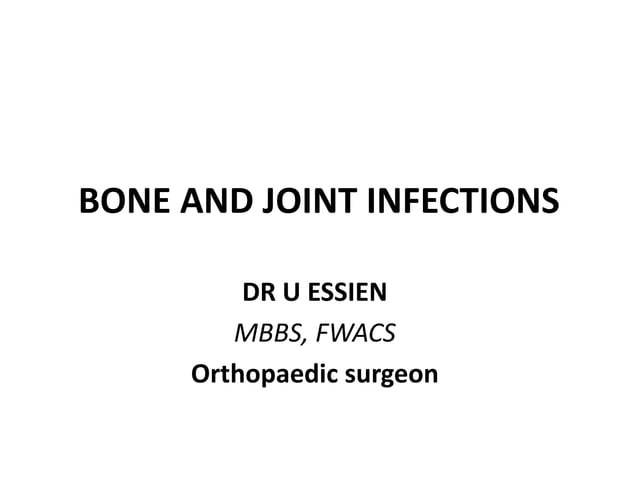 BONE AND JOINT INFECTIONS.pptx