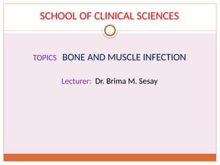 BONE AND MUSCLE INFECTION.pptxhhhhhhhhhhhhhh | PPT
