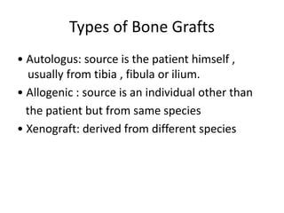 Bone autografts and allografts by dr sunil.pptx