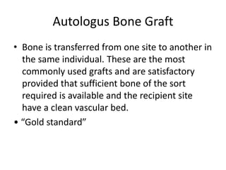 Bone autografts and allografts by dr sunil.pptx