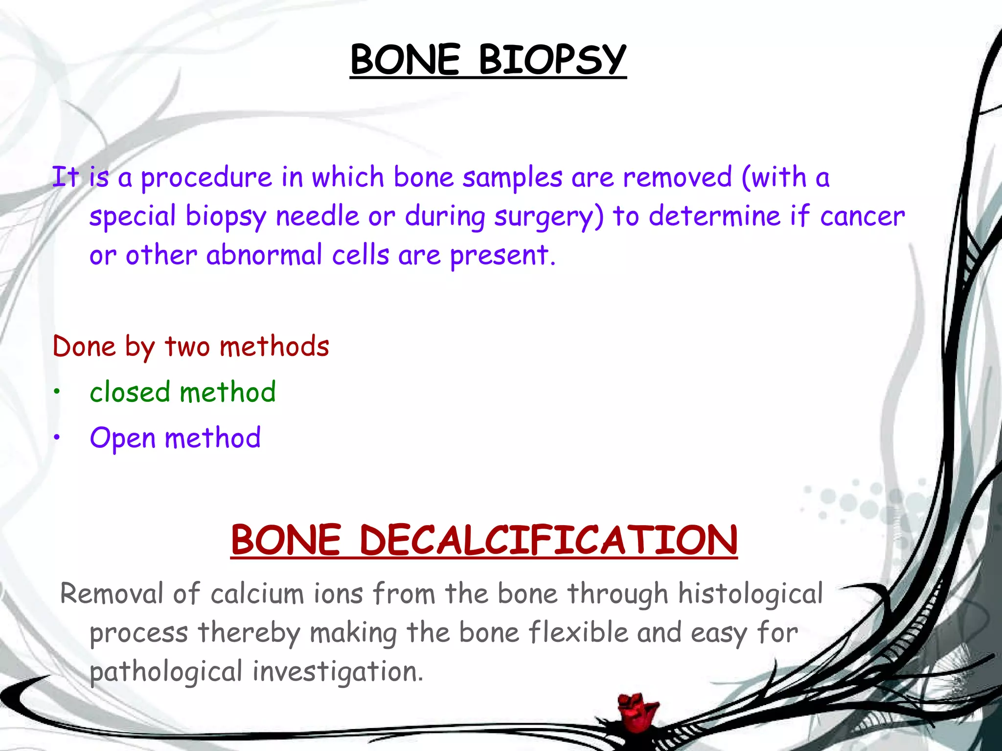 Bone Biopsy And Its Decalcification | PPT