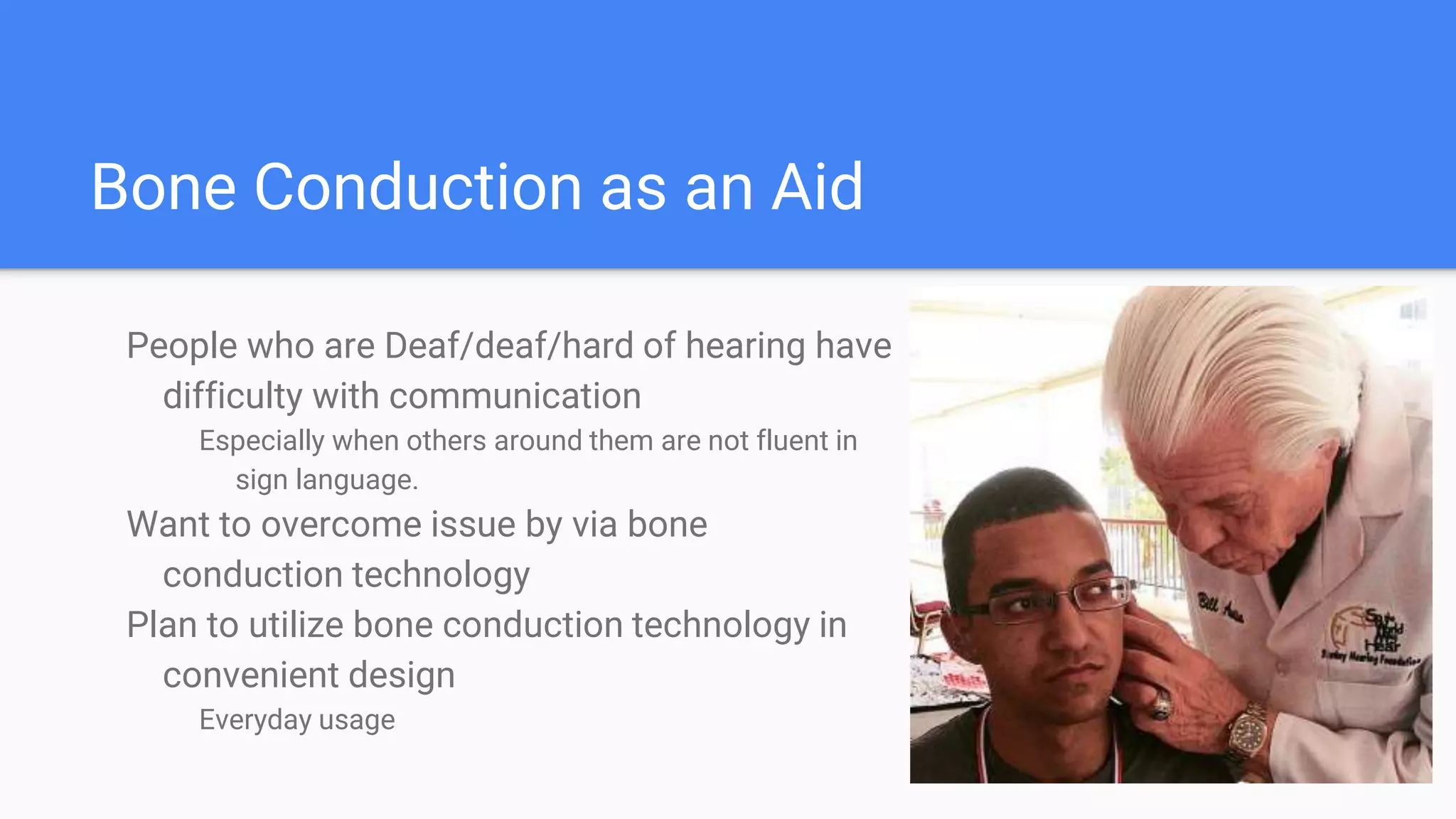 Bone Conduction Engineering Project | PPTX