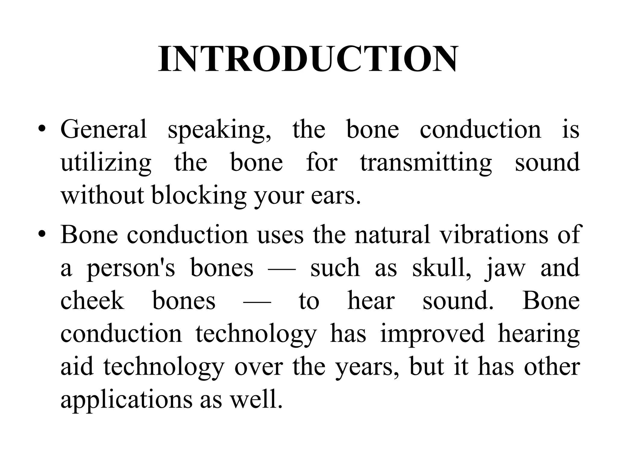 Bone conduction technolgy | PPTX