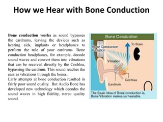 Bone conduction technolgy | PPTX