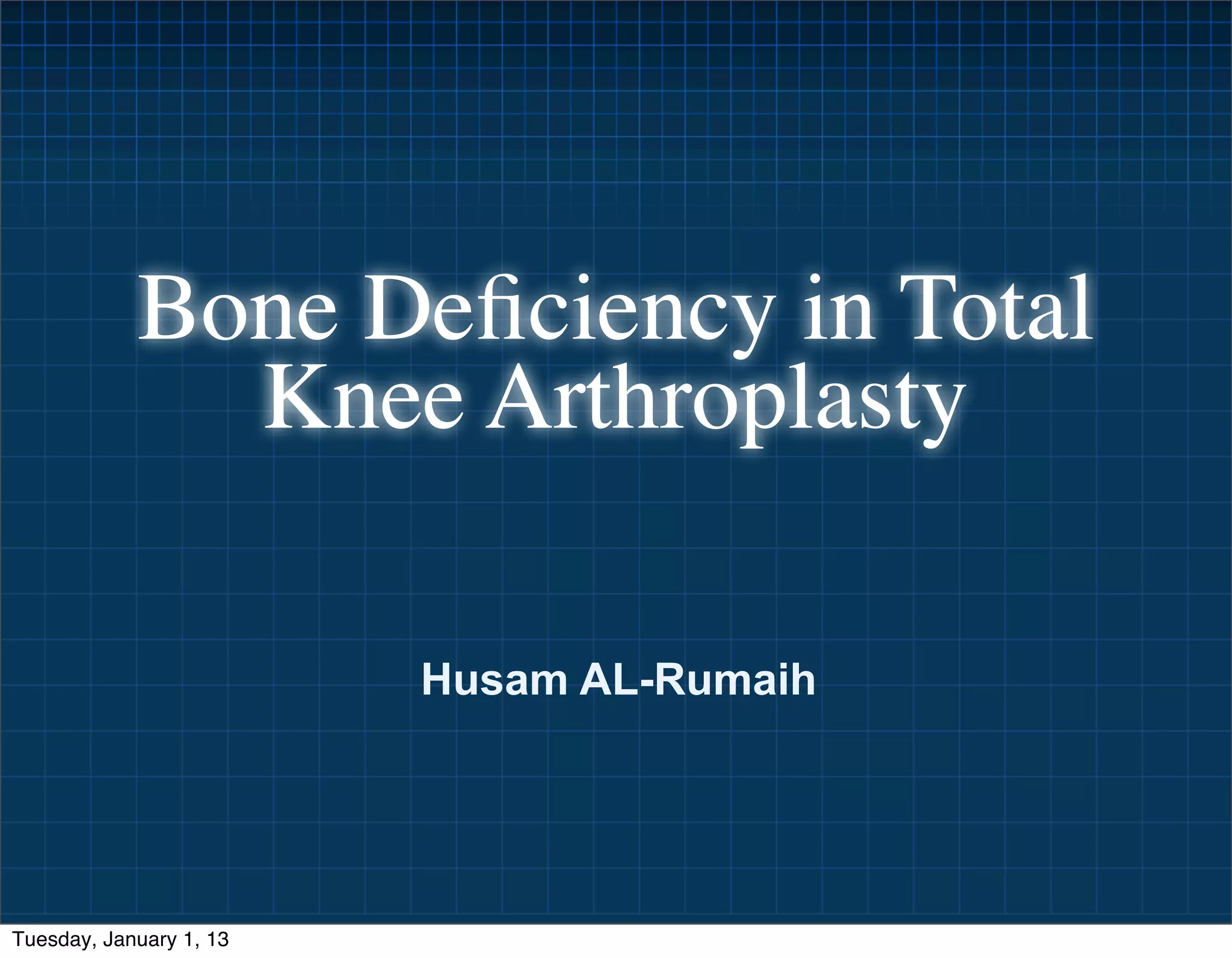 Bone deficiency in primary total knee arthroplasty ki | PDF | Bone and ...