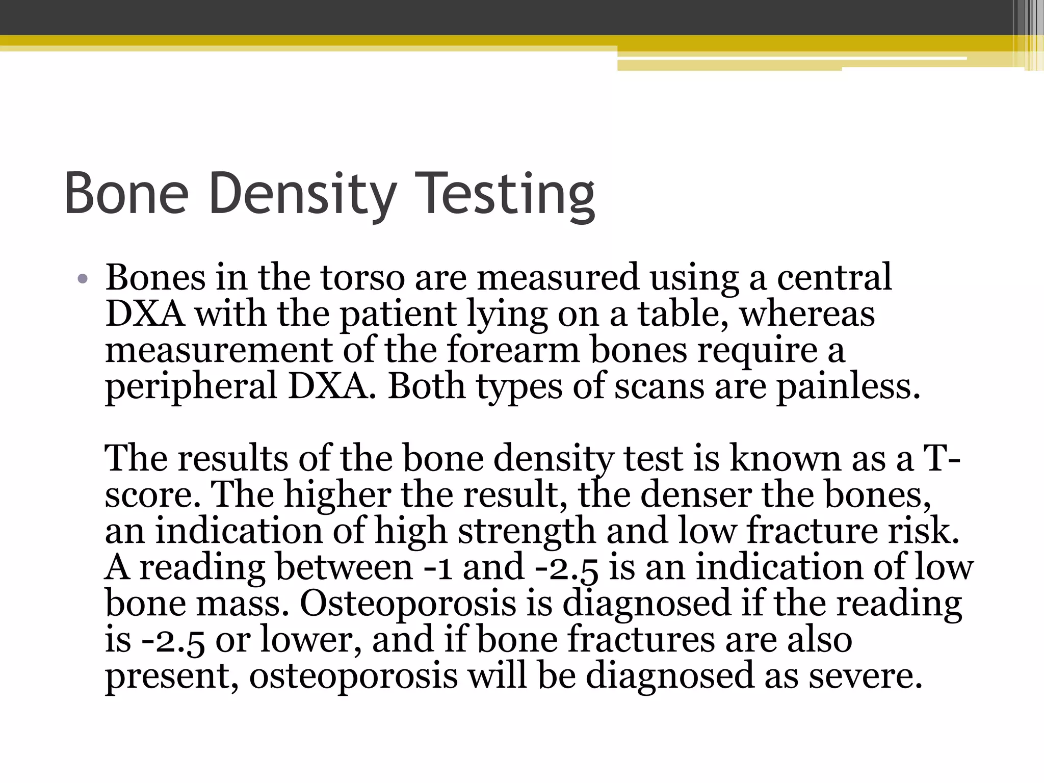 Bone Density Testing: Purpose and Procedure | PPT