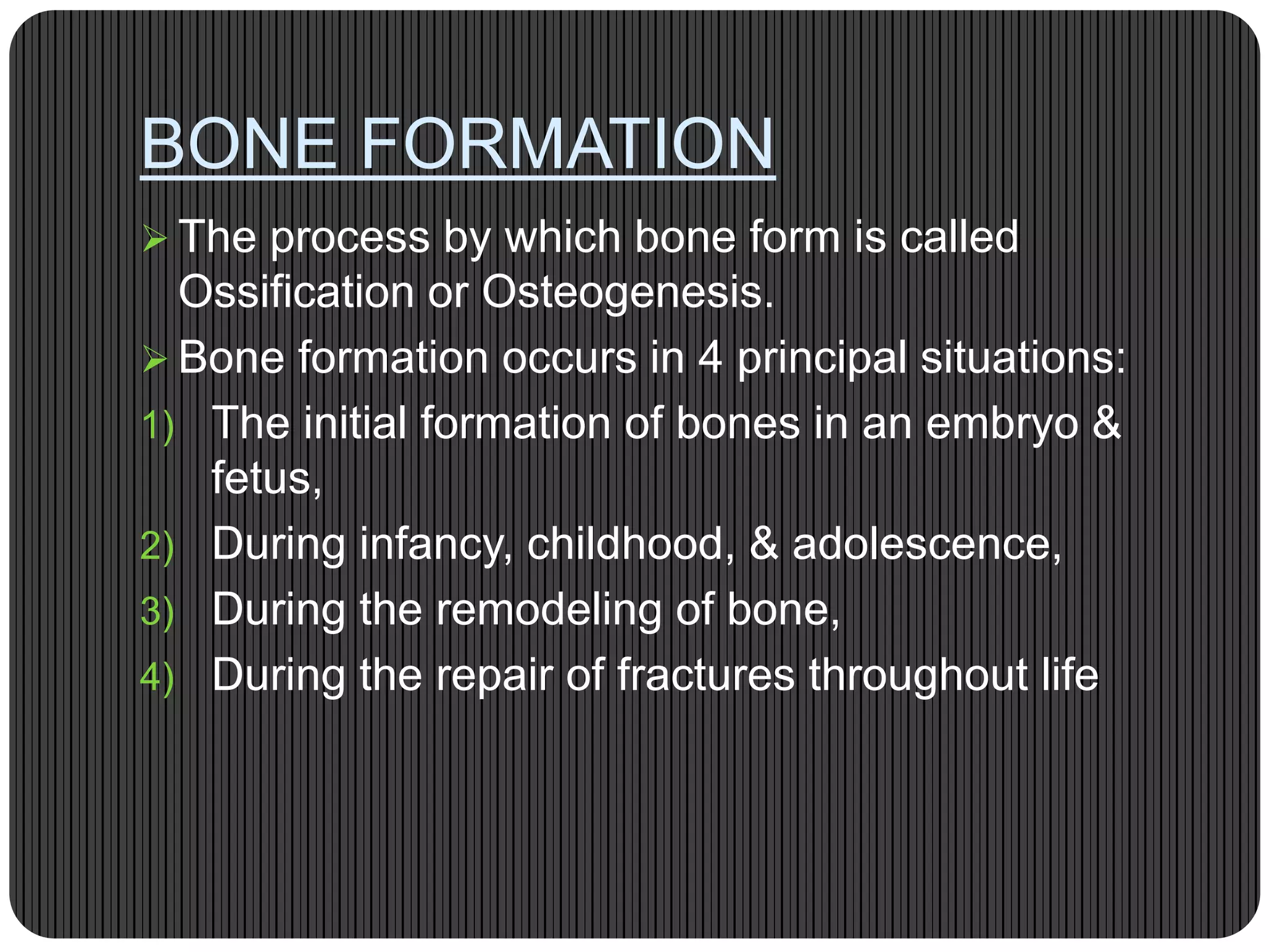 Bone development & growth | PPTX