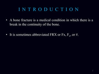 Bonefracture 091120114305-phpapp02 | PPTX