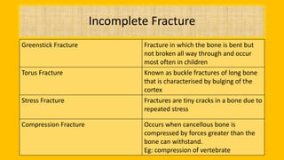 Bone fracture | PPTX