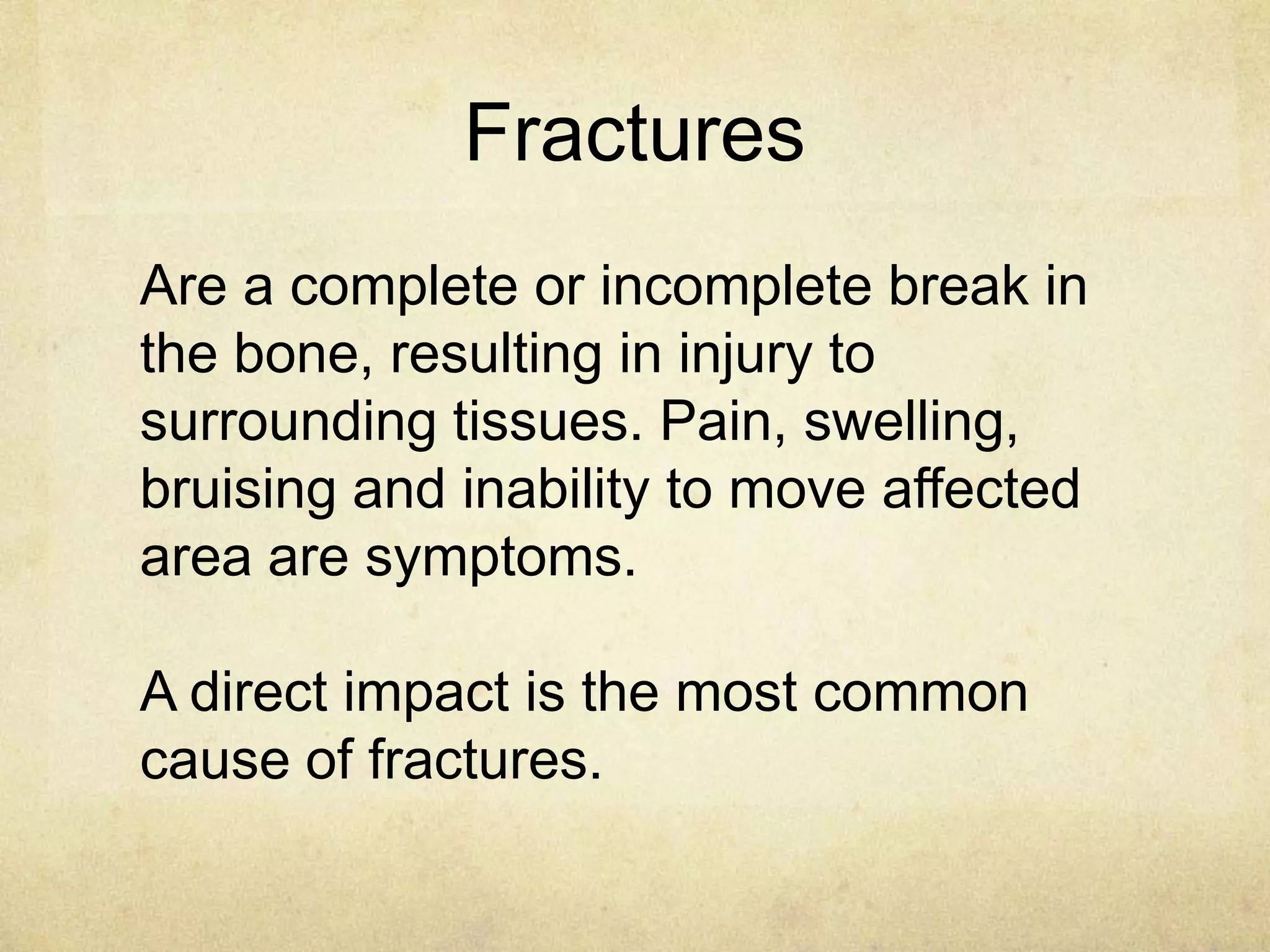Bone Fractures | PPTX