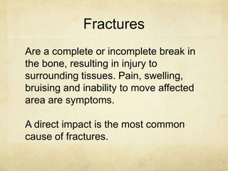 Bone Fractures | PPTX