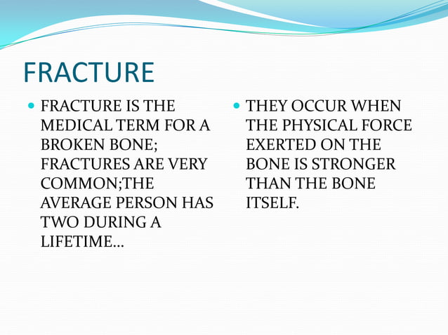 Bone fractures | PPT