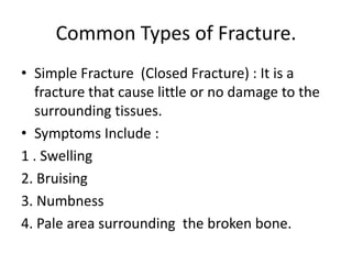 Bone fractures | PPTX