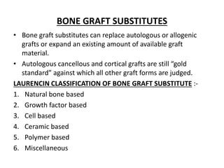 Bone grafting | PPTX