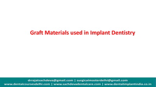Bone graft materials | Bone grafting in Implantation | Periodontal ...