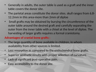 BONE GRAFTS IN MAXILLOFACIAL SURGERY Diiferent types of gragt | PPTX