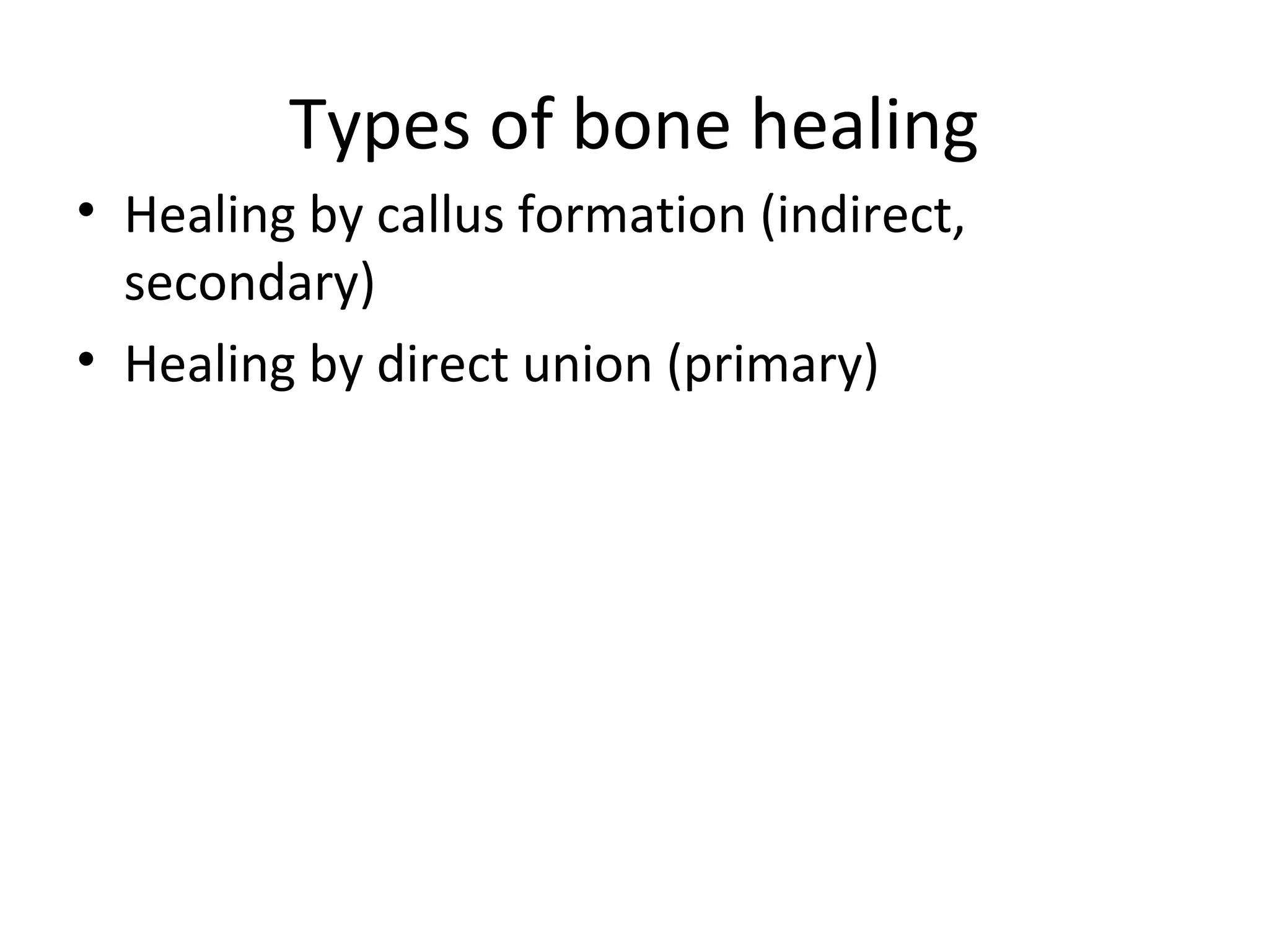Bone healing | PPT