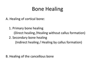 Bone healing | PPTX