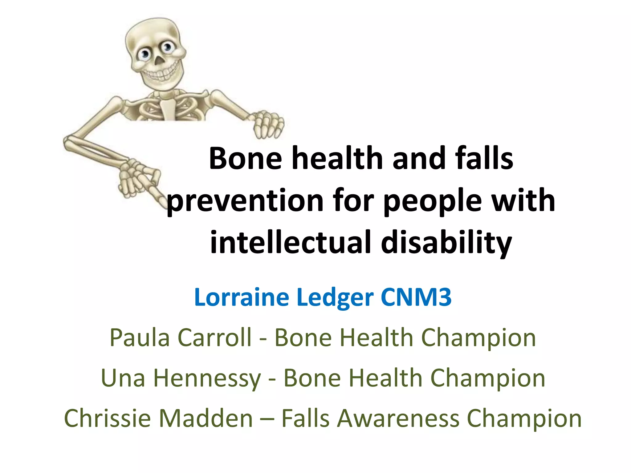 Bone Health and Falls Awareness in Intellectual Disability Population ...