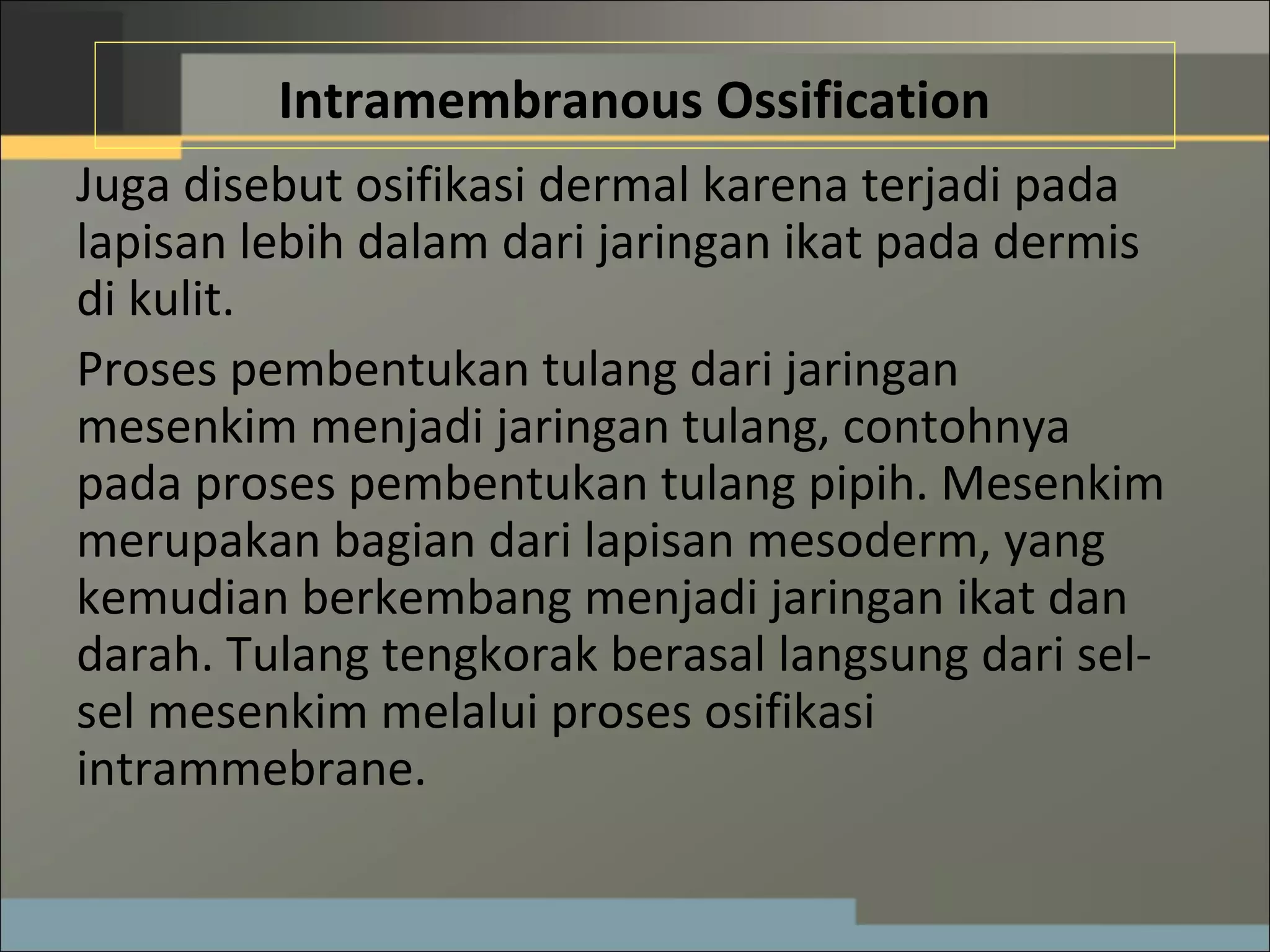 Bone Tissue (Jaringan Tulang) | PPT