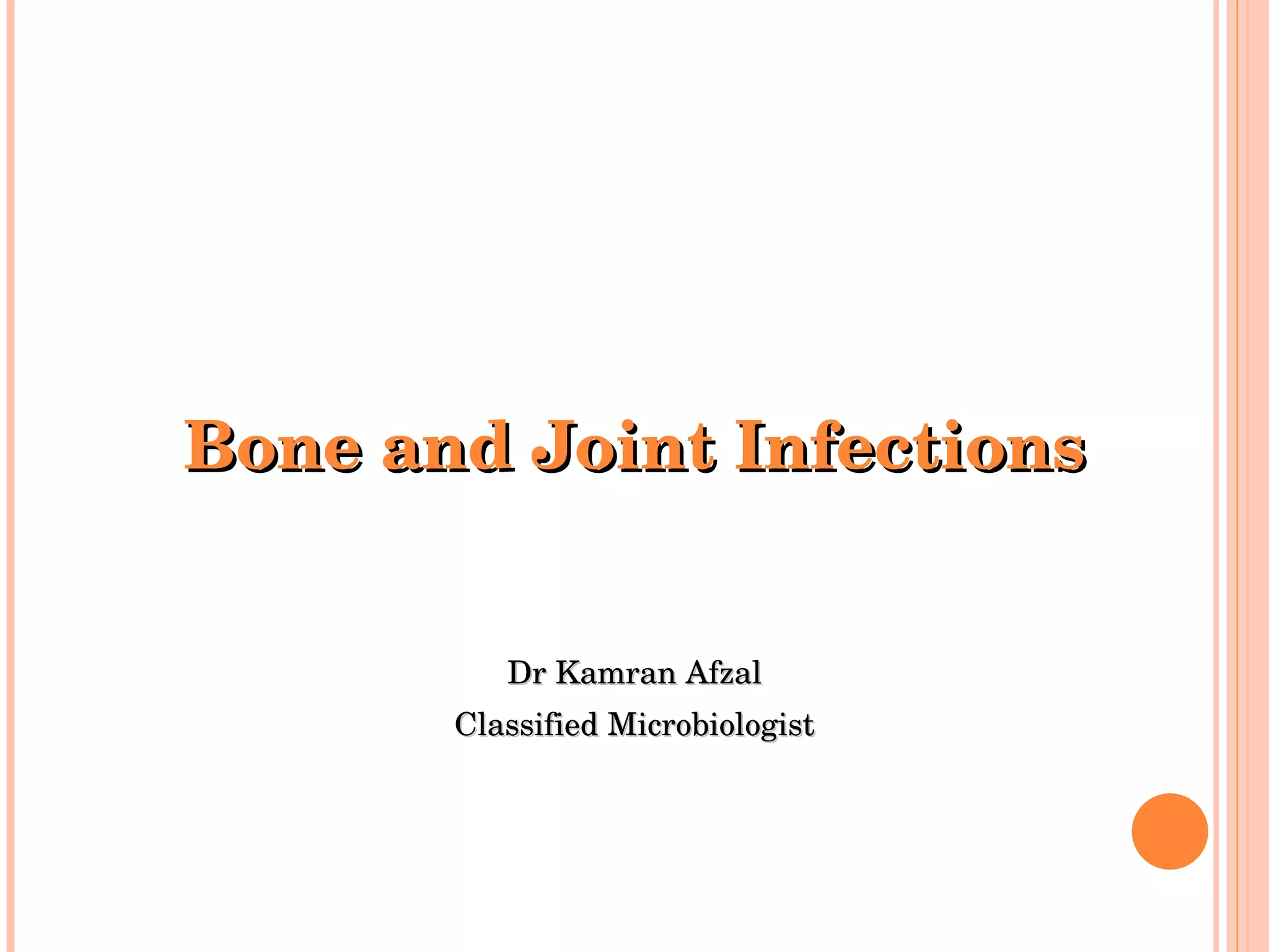 Bone+joint infections | PPT
