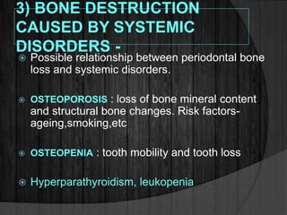 Bone loss and patterns of bone destruction | PPTX