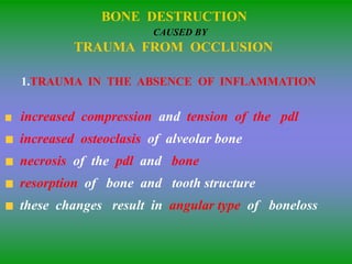 BONE LOSS AND PATTERNS OF BONE DESTRUCTION.ppt