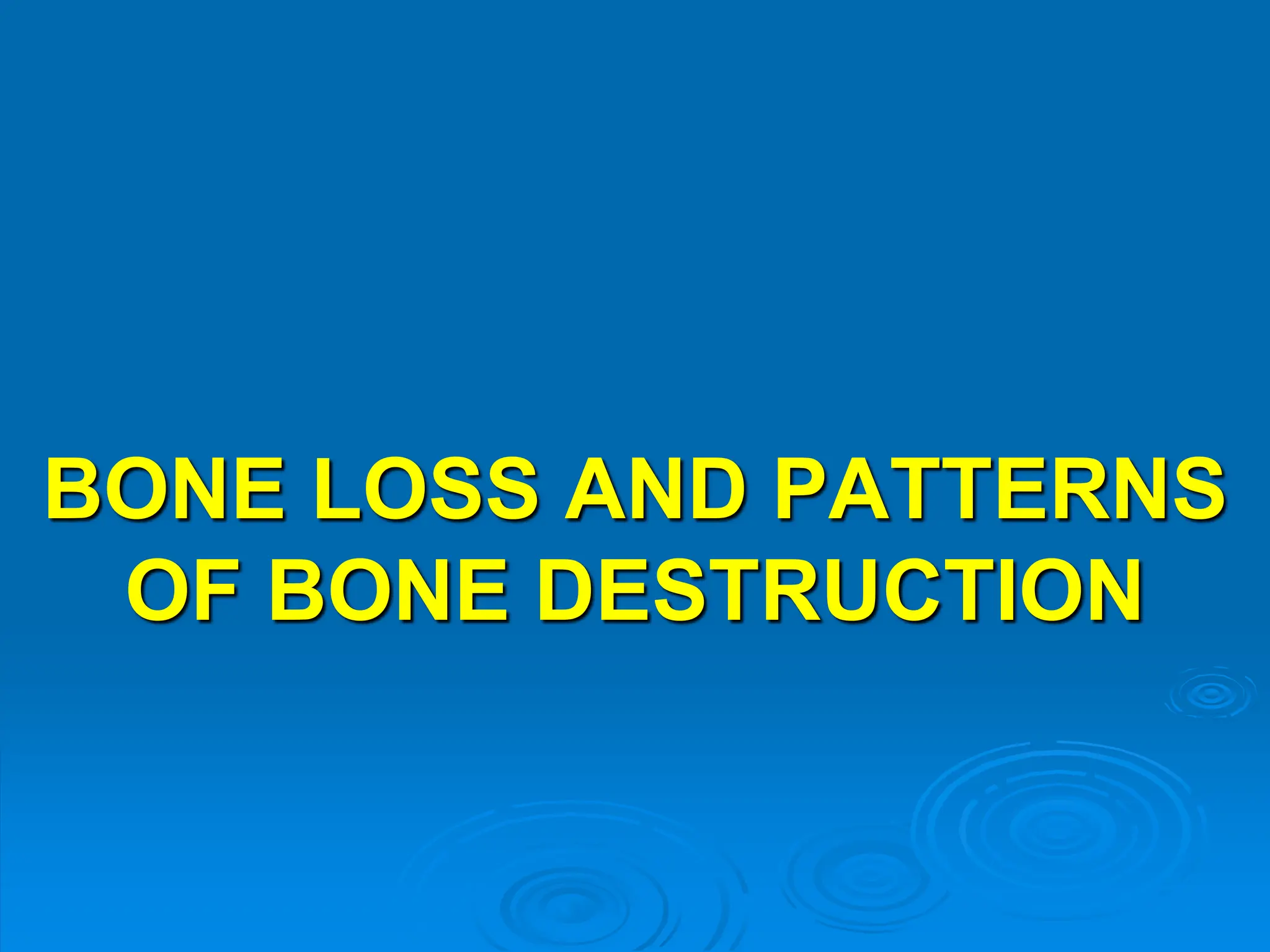 bone loss and patterns of bone loss.ppt1
