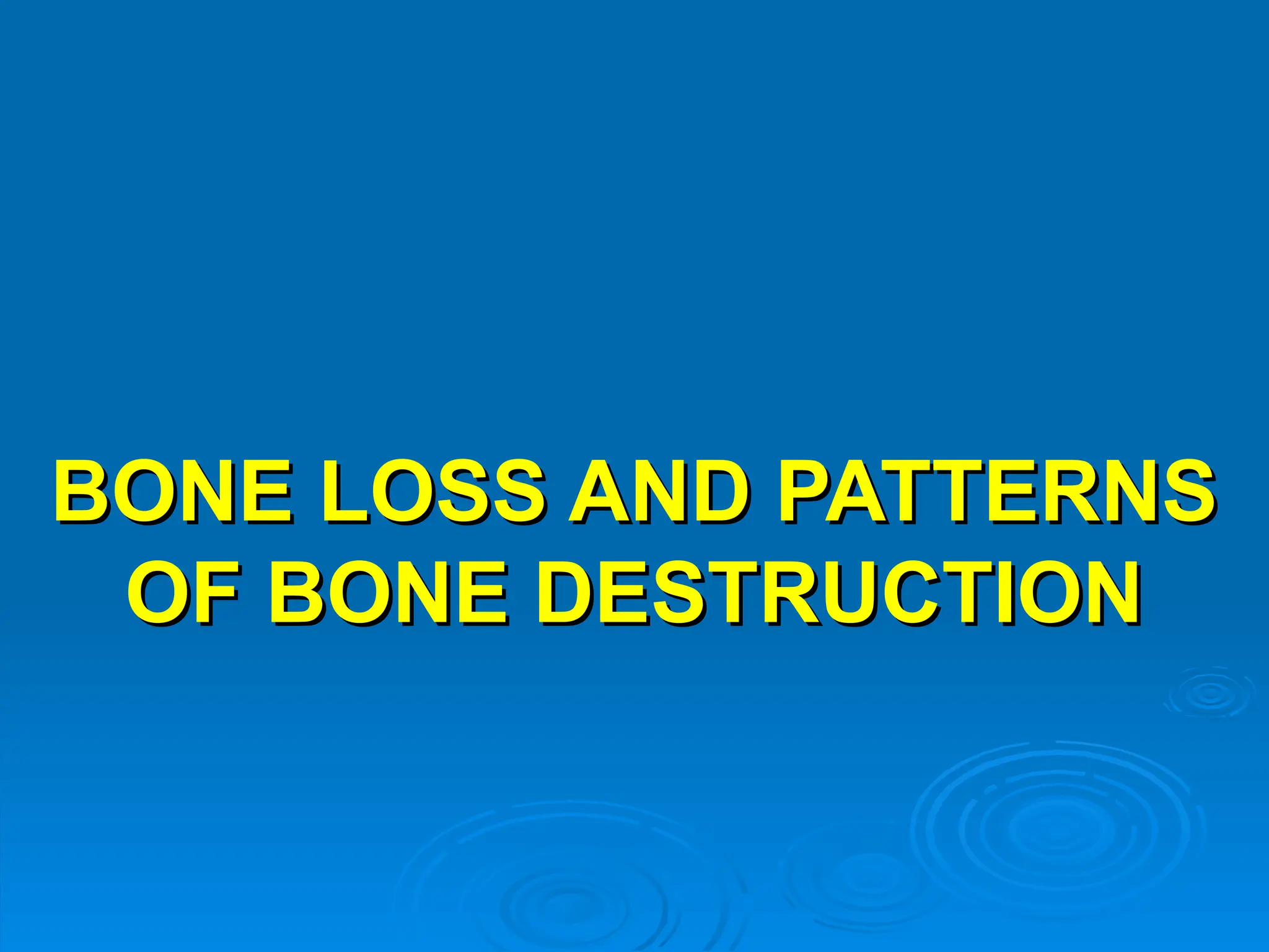 bone loss and patterns of bone loss.ppt in | PPT