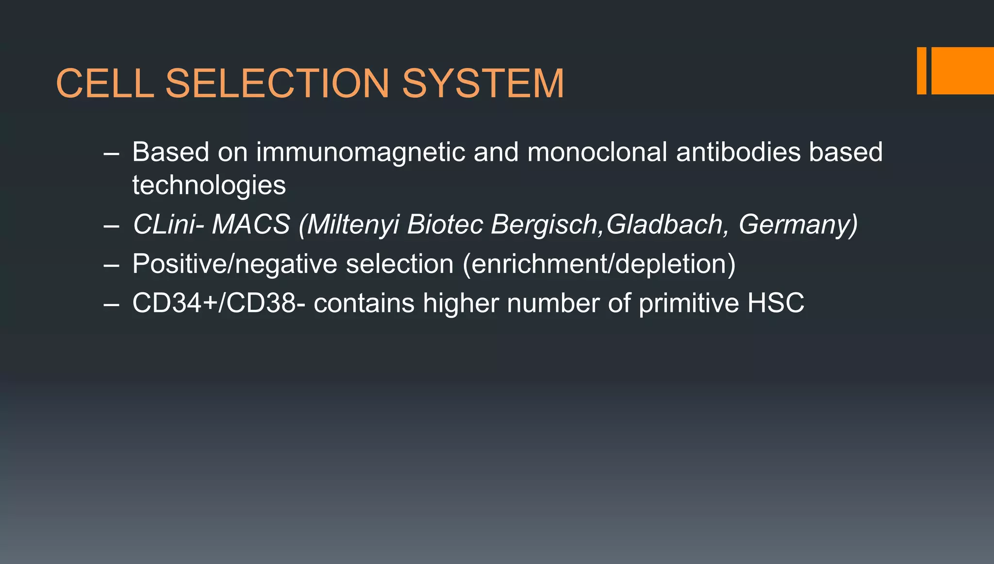 Bone marrow and peripheral Hematopoietic stem cell collection and ...