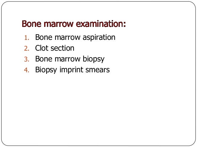 Bone marrow biopsy